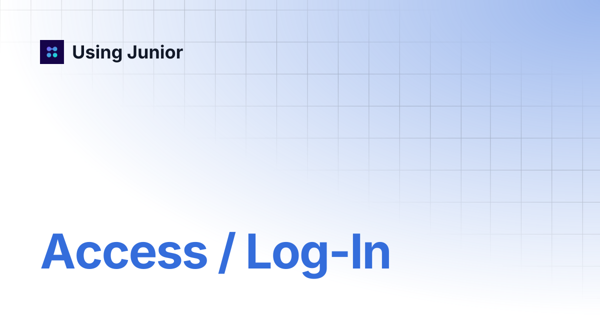 Access / Log-In | Using Junior
